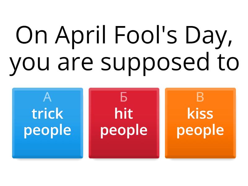 Nick -April Fool's Day-reading comprehension - Quiz