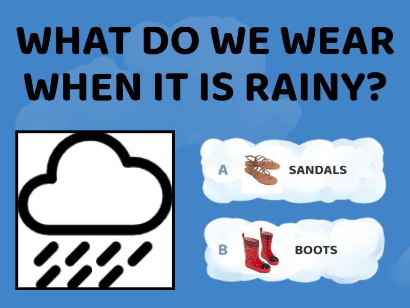 Weather and Clothes 2 - Quiz
