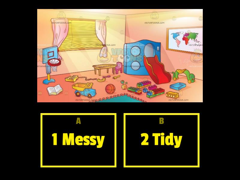 Copy of Messy or tidy? - Quiz