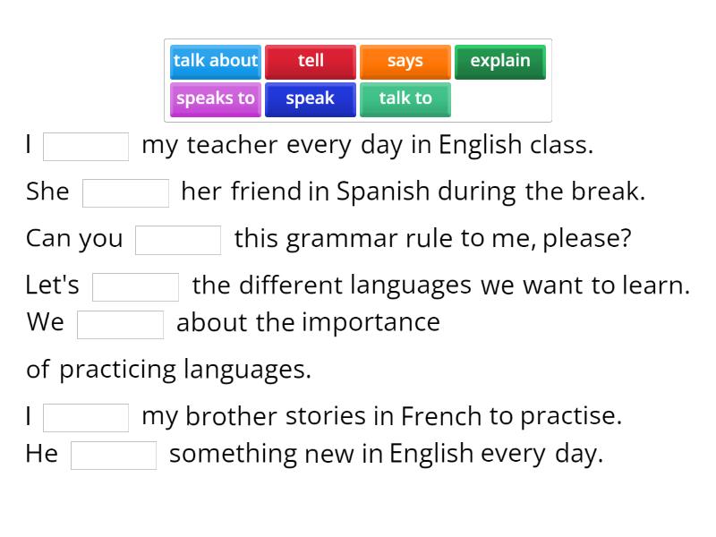 Speaking verbs - Complete the sentence