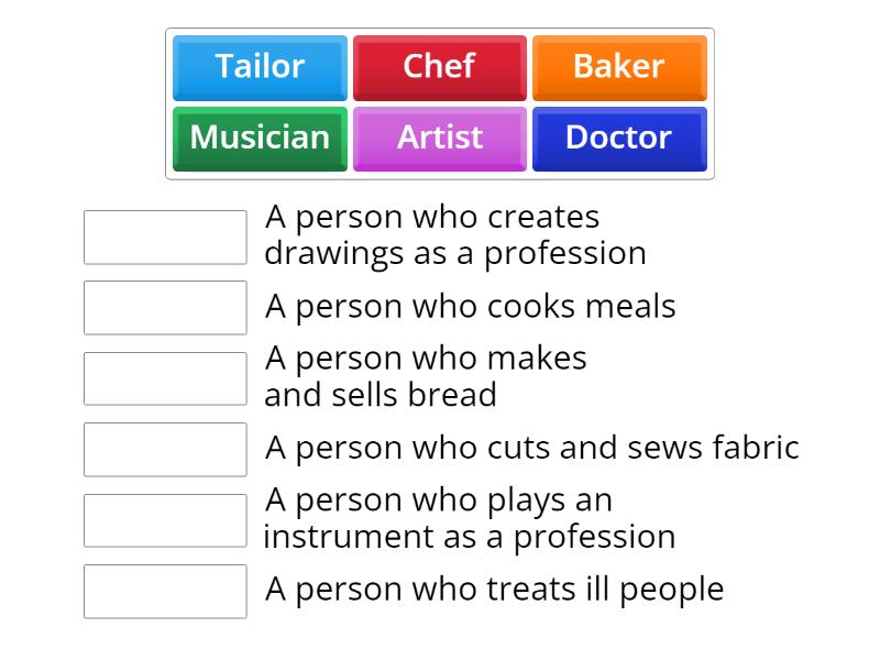 Match the occupations with their definitons. - Match up