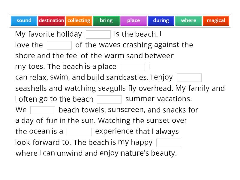 My Favorite Holiday Destination - Reading grade 6 - Complete the sentence