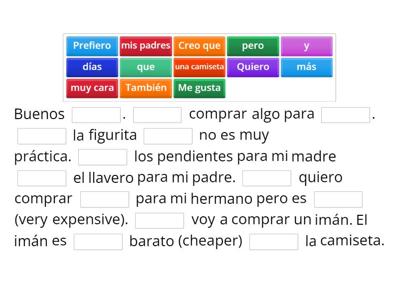 Module 5 Unit 3 En la tienda de los recuerdos - Completa la oración