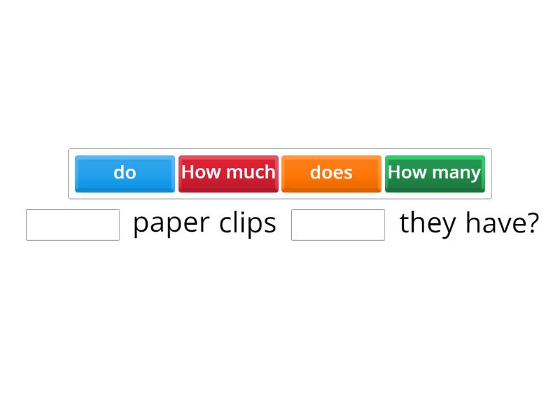 Questions with how much and how many - Complete the sentence