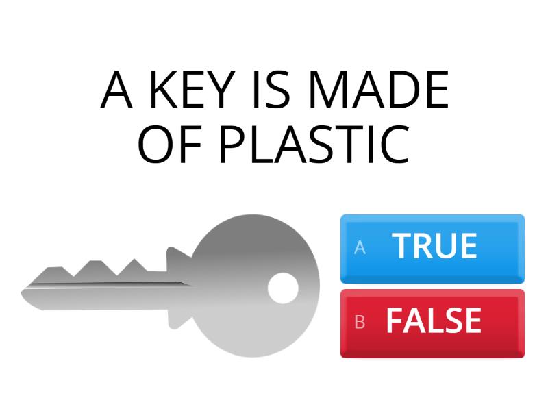 What are they made of? - TRUE or FALSE - Quiz