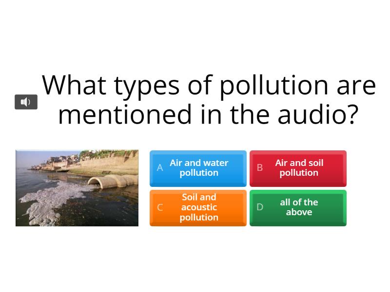 Enviroment Pollution - Quiz