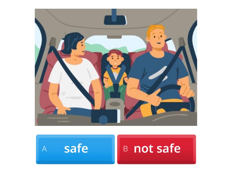 Safe or not safe? - Quiz