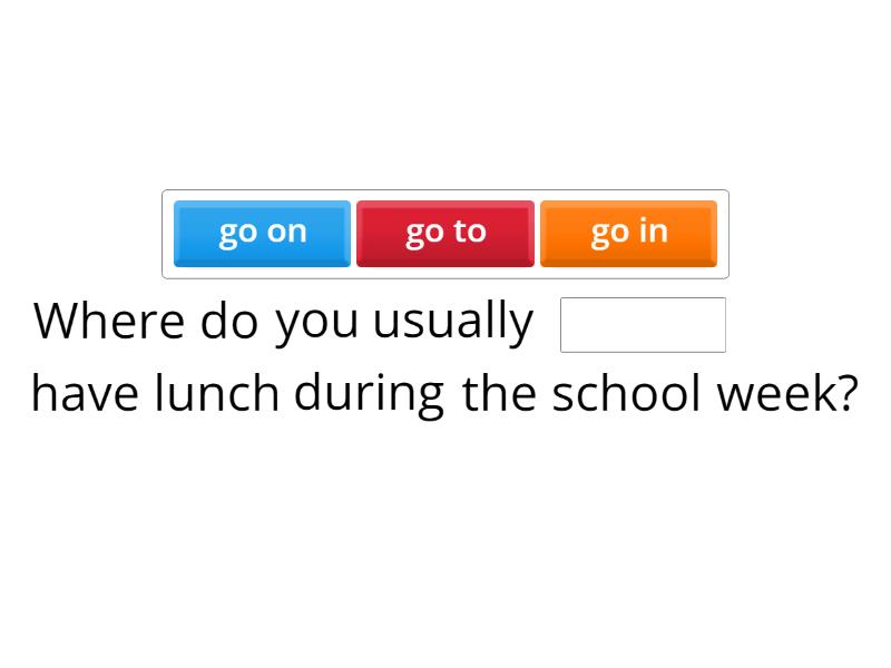 Go to, go on, go for, go + ing - Complete the sentence