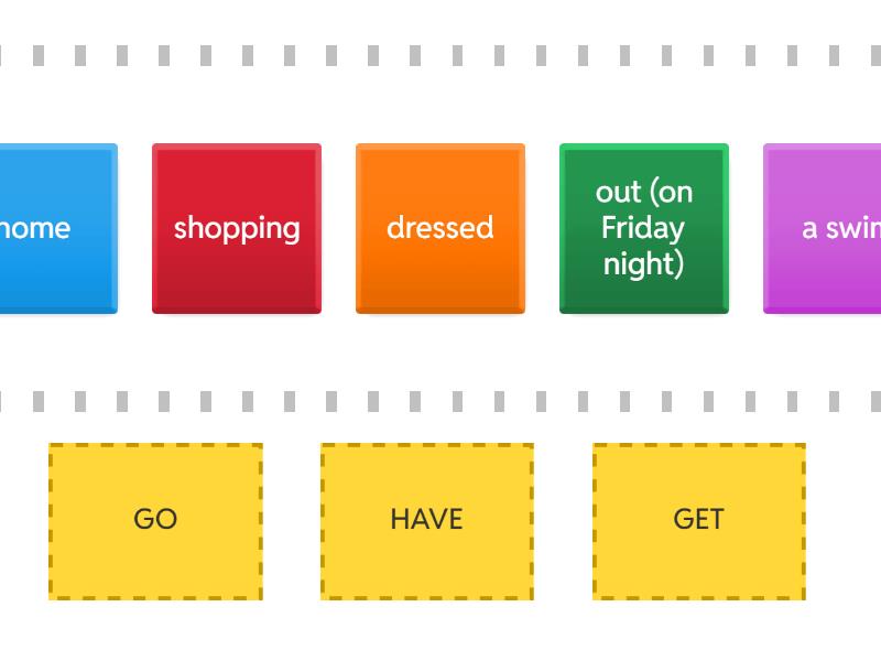 7C_go, have, get - Clasificación rápida