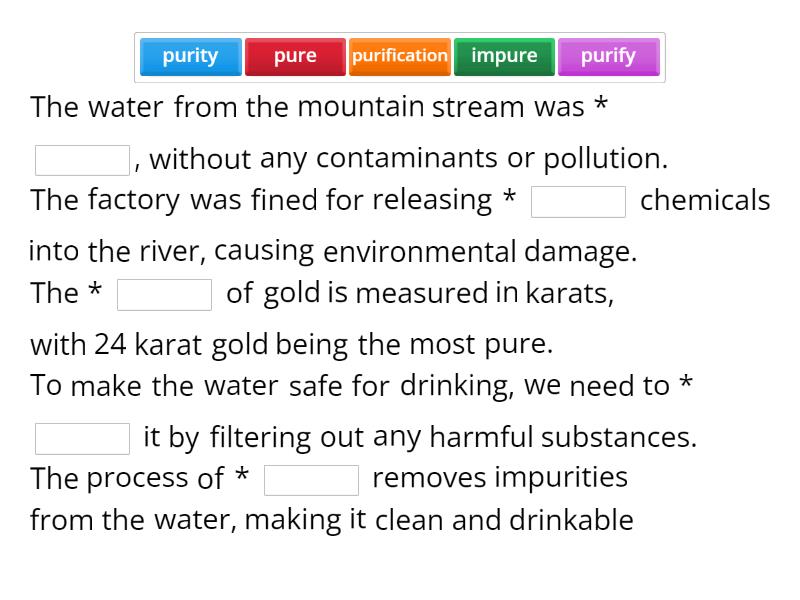 pure, impure - Complete the sentence