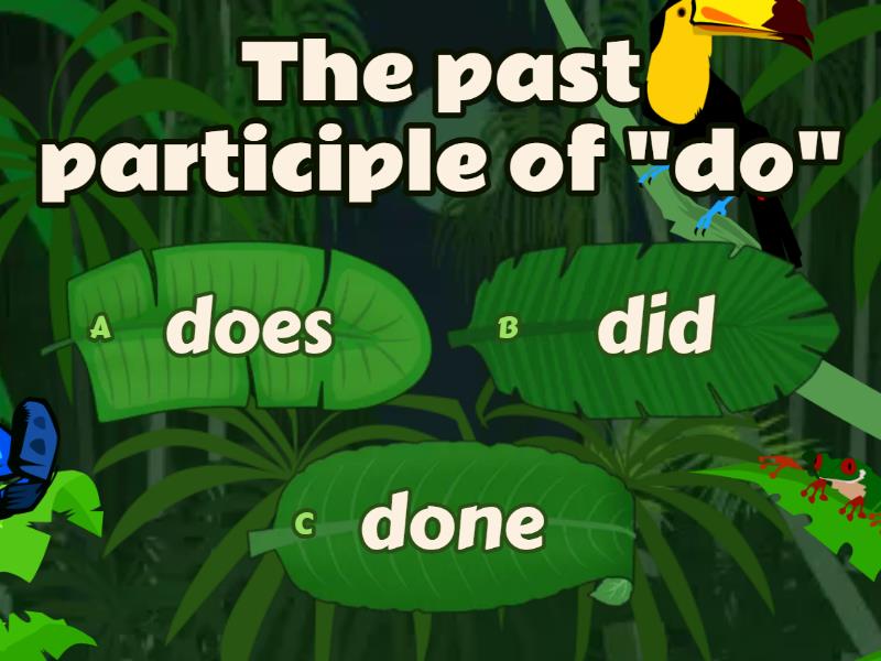Past Participle Verbs - Quiz