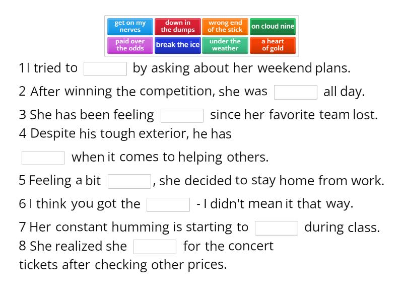 idioms - Complete the sentence