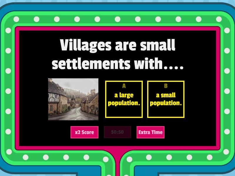 3- Villages, towns and cities - Gameshow quiz