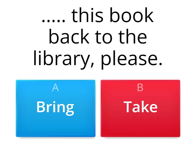 Solutions Elem Unit 9 Bring or take? - Quiz