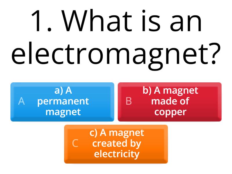 Electromagnet - Quiz