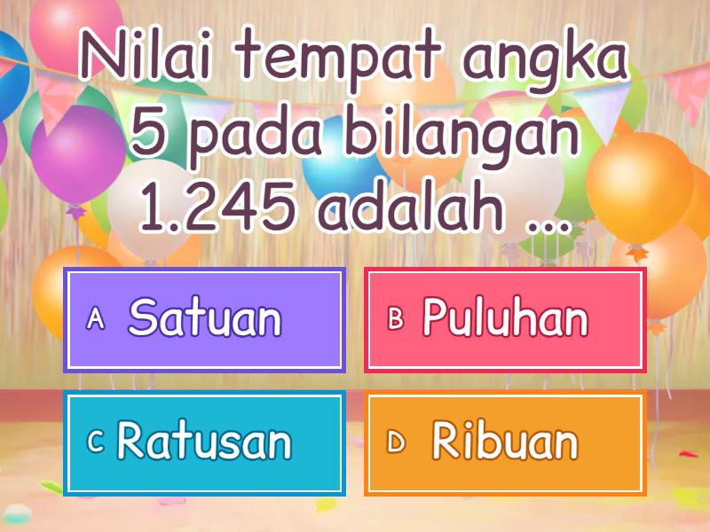 NILAI TEMPAT BILANGAN - Quiz