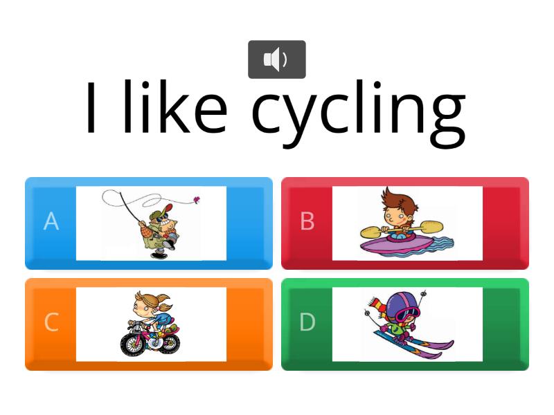 Lesson 14- outdoor activities likes and dislikes - Quiz