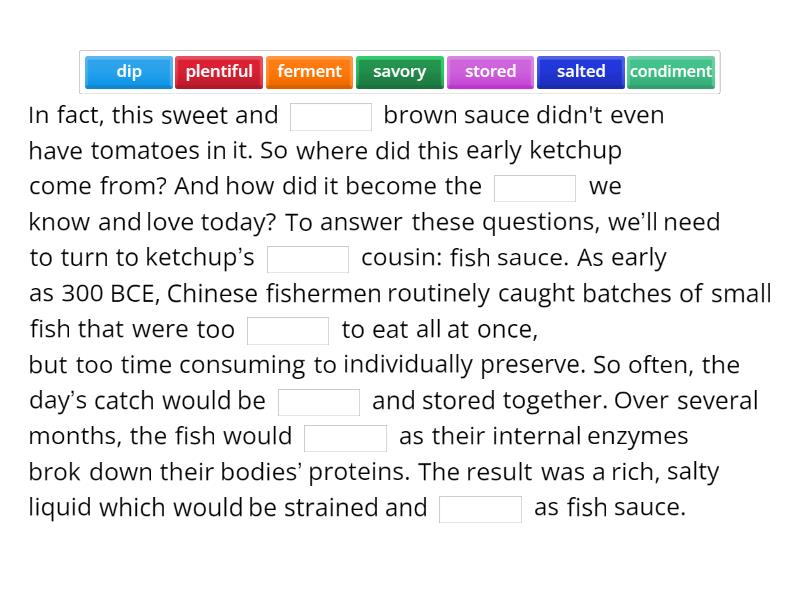 The history of ketchup - listen and finish - Complete the sentence