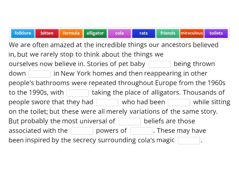 FOLKLORE - Complete the sentence