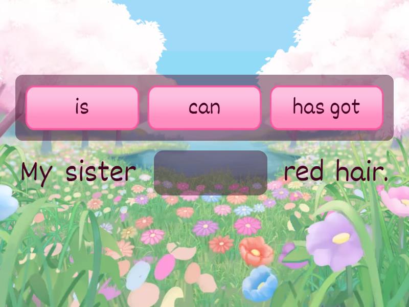 Be/can/have got - Complete the sentence