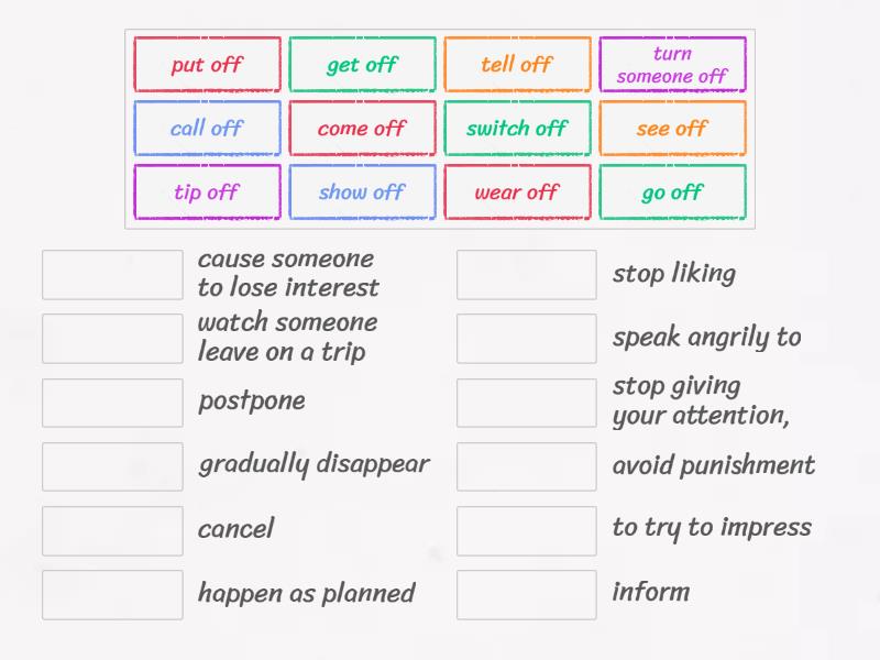 PHRASAL VERBS WITH OFF - Match up