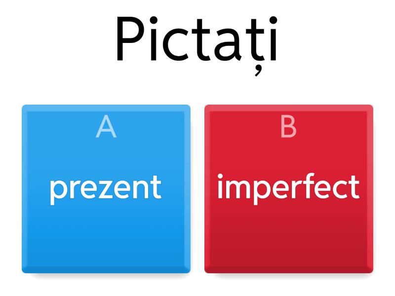 Modul indicativ. Timpul prezent și imperfect - Quiz