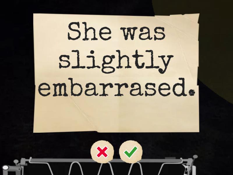 I was slightly embarrased. - Flash cards