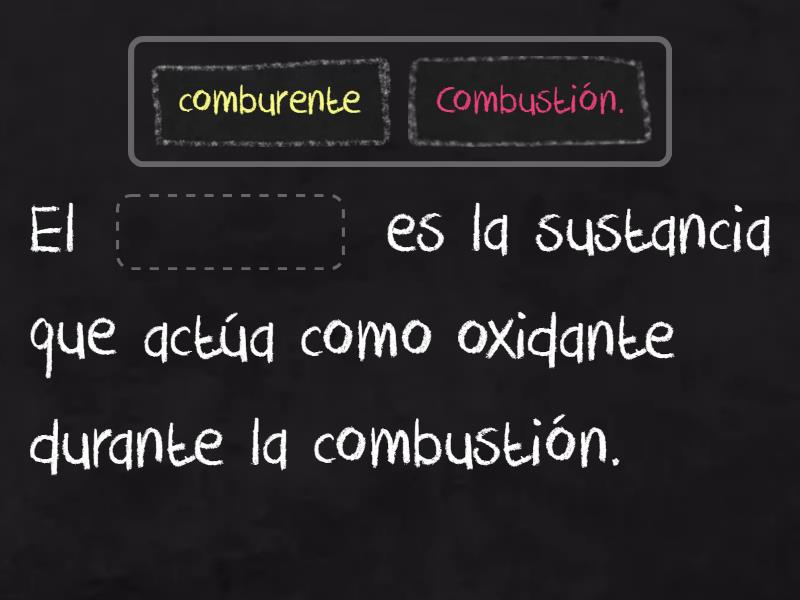 Combustión y oxidación - Complete the sentence