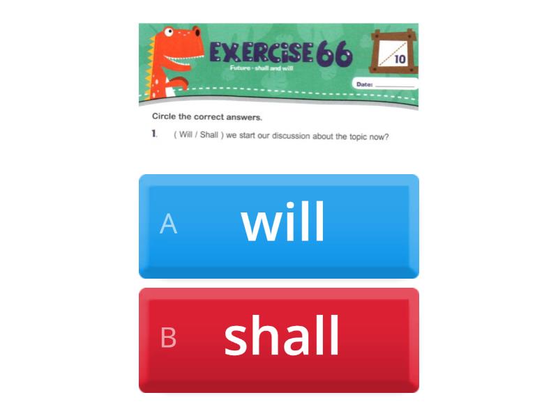 Future tense : will shall basic grammar 2 ex66 - Quiz