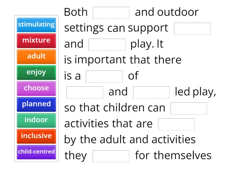 inclusive and stimulating play - Complete the sentence
