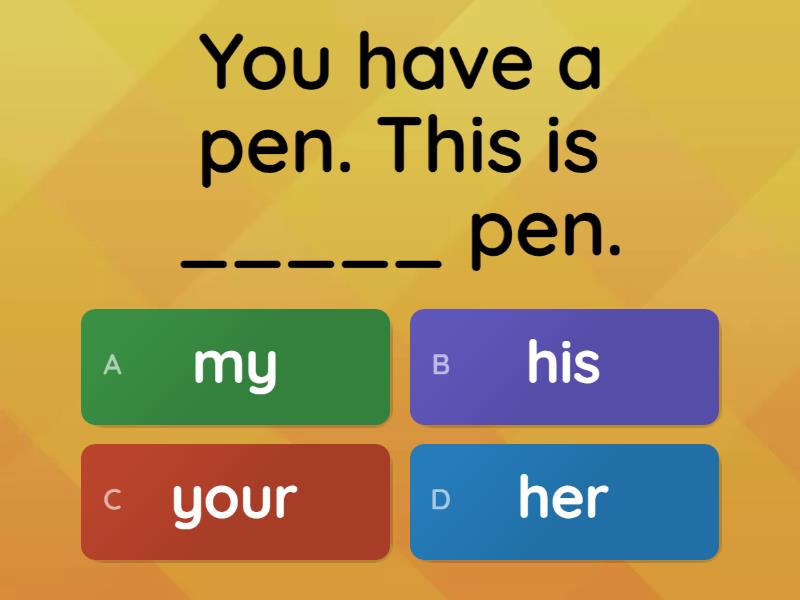 Possessive Adjectives - Quiz