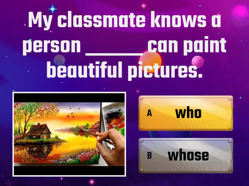 Relative Clauses: Who / Whose - Quiz