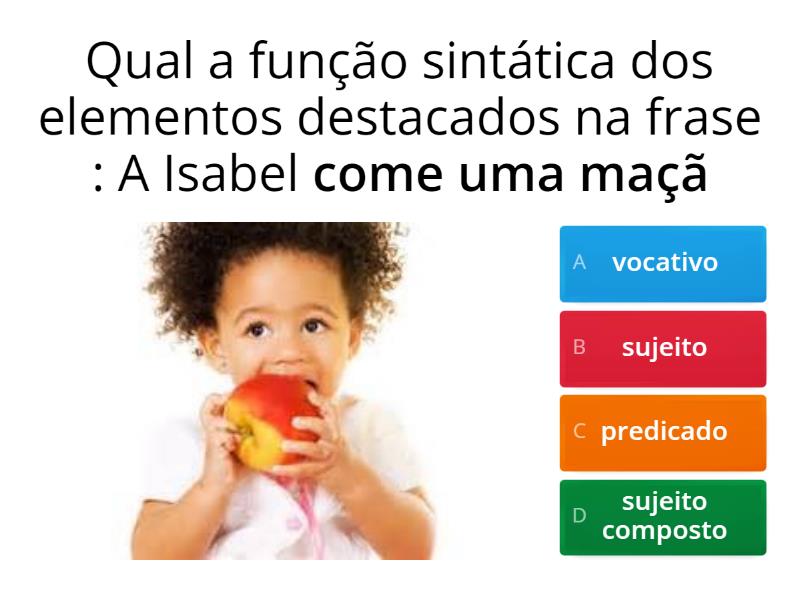 Identifica função sintática dos elementos destacados. - Questionário