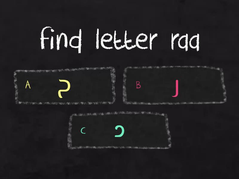find letter raa - Quiz