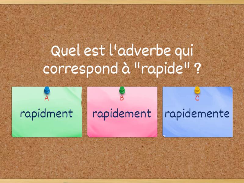 Formation des adverbes - Test