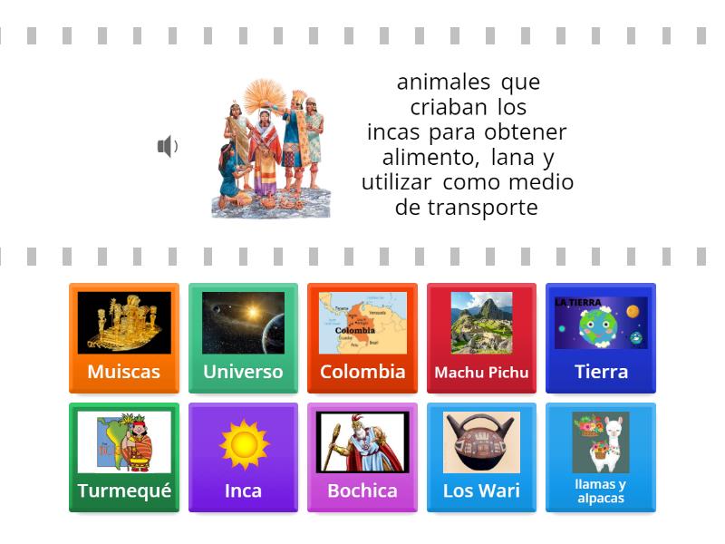 CULTURAS Incas y Chibchas - Find the match