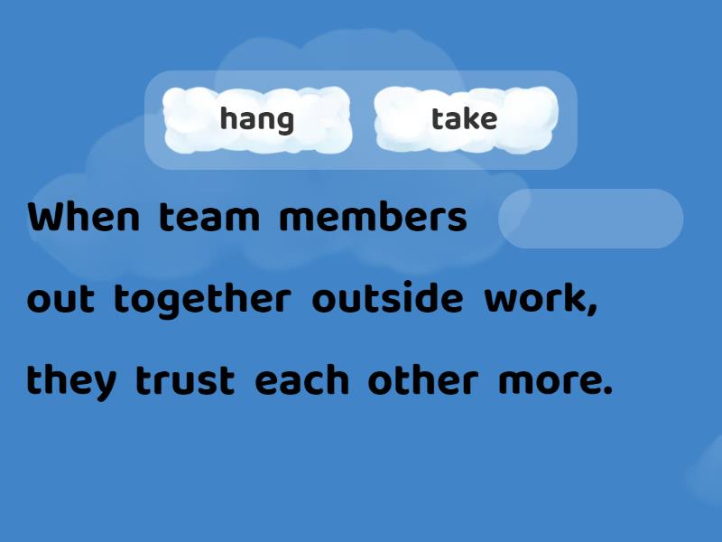 Teamwork - Complete the sentence