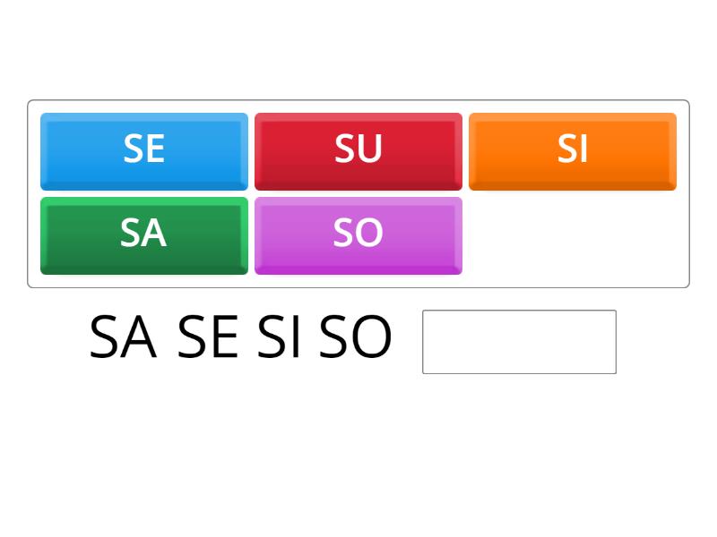 SA SE SI SO SU - Complete the sentence