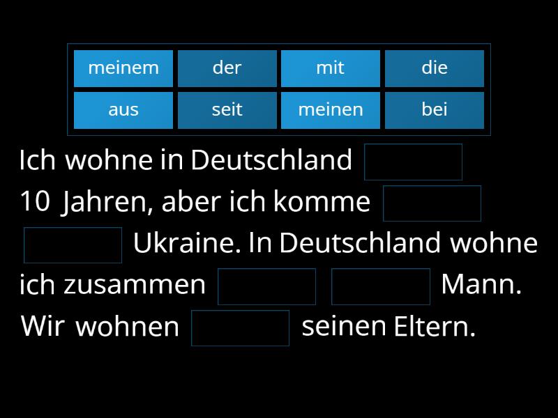 Präpositionen mit Akk./Dat. - Missing word