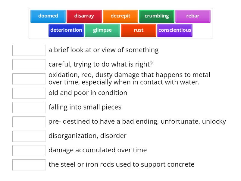 Use “doomed, glimpse, crumbling, deterioration, rust, rebar ...