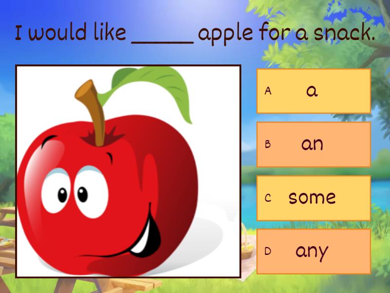Choose a\an, some, any - Quiz
