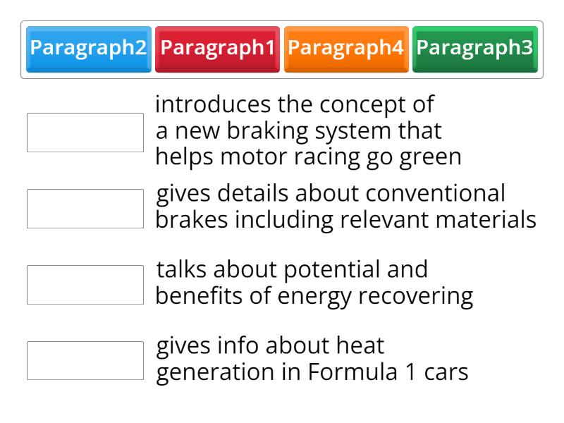 Week3 Unit2 Green brakes/ Match each paragrah with its general idea - Match up
