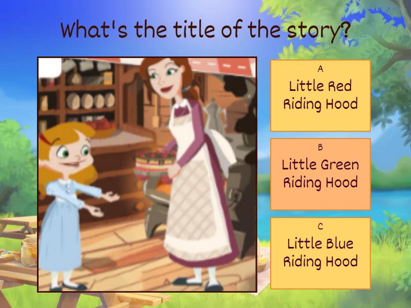 READING COMPREHENSION: LITTLE RED RIDING HOOD - Test