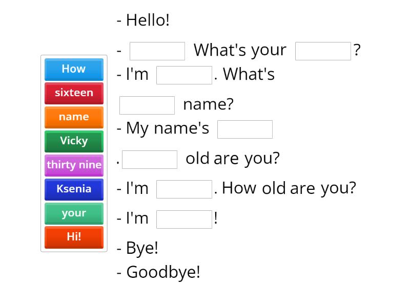 Hello - Complete the sentence