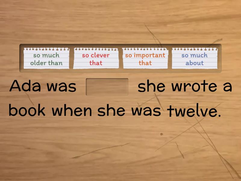 Ada Lovelace - Language in point - Complete the sentence