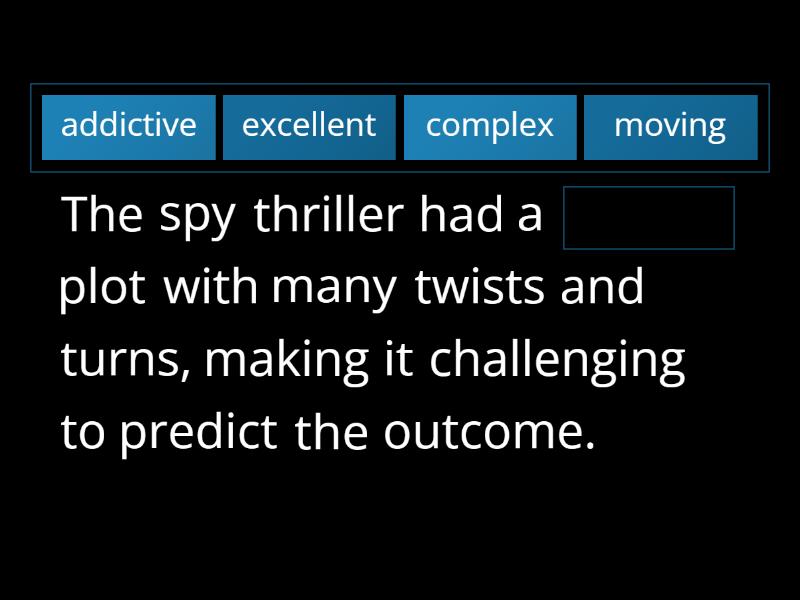 Adjectives to describe movies - Complete the sentence
