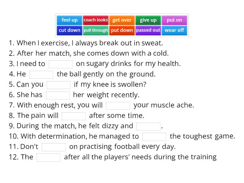 sport phrasal verbs - Complete the sentence