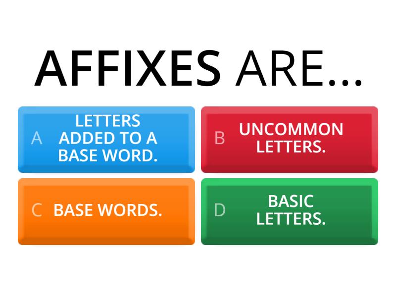AFFIXES - Quiz
