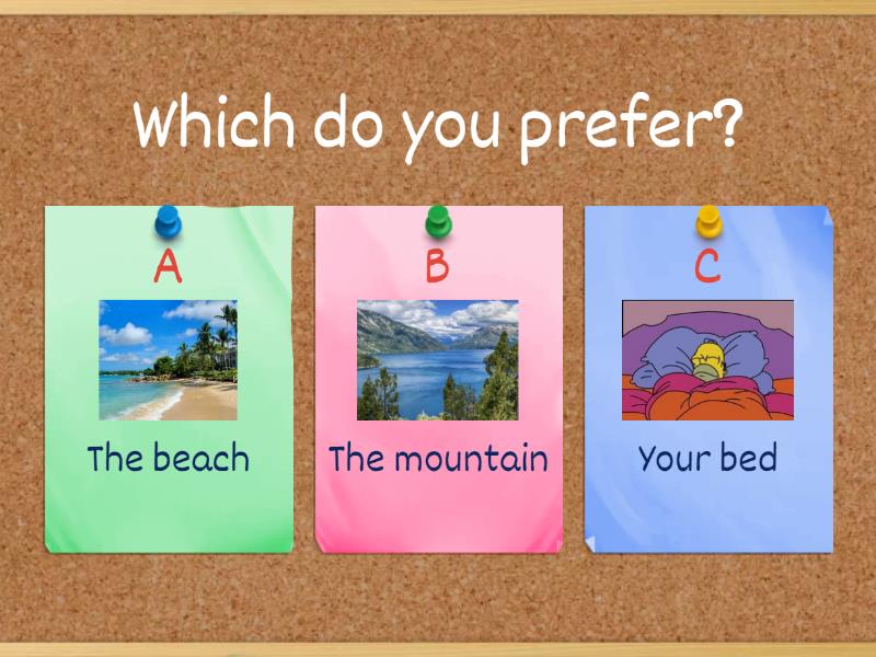 Which do you prefer? - Cuestionario