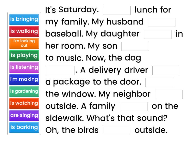 A Present Continuous Story - Complete the sentence